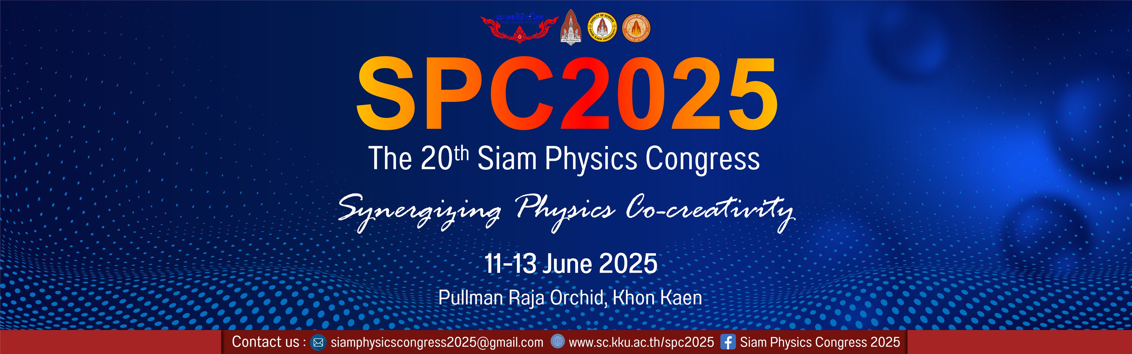 งานประชุมวิชาการระดับชาติ “The 20th Siam Physics Congress (SPC2025)”
